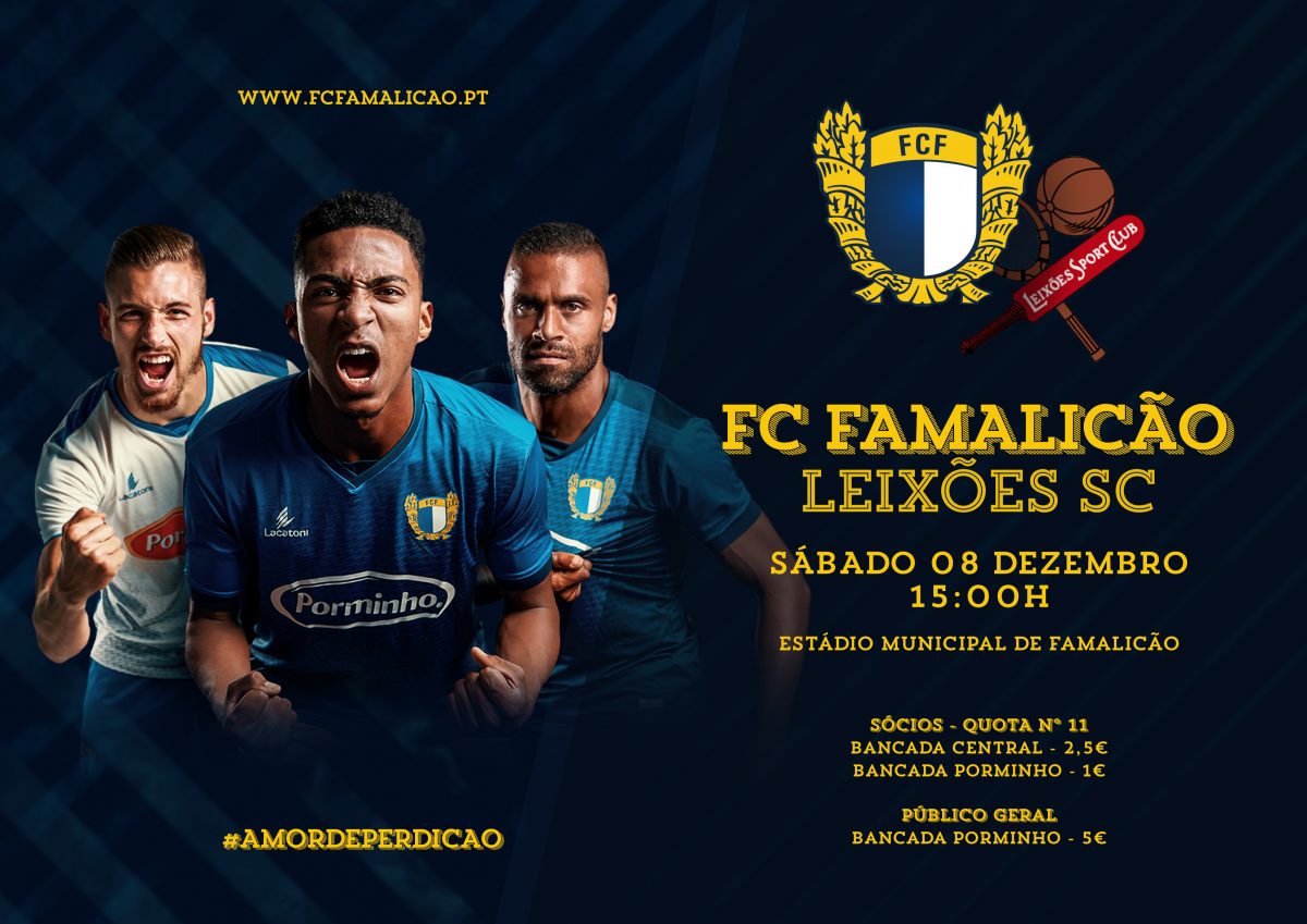 Bilhetes à venda para a receção ao Leixões SC - FC Famalicão