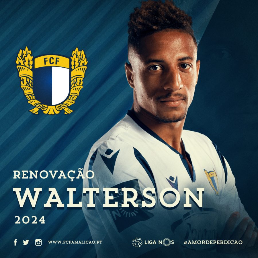 Walterson renova até 2024 - FC Famalicão